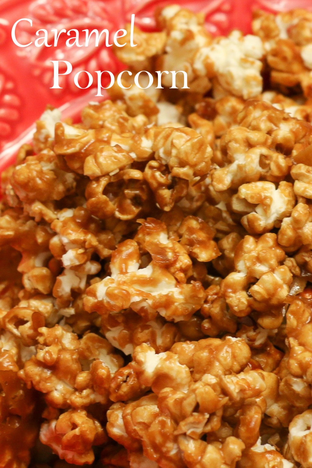 Caramel Popcorn - Art and the Kitchen
